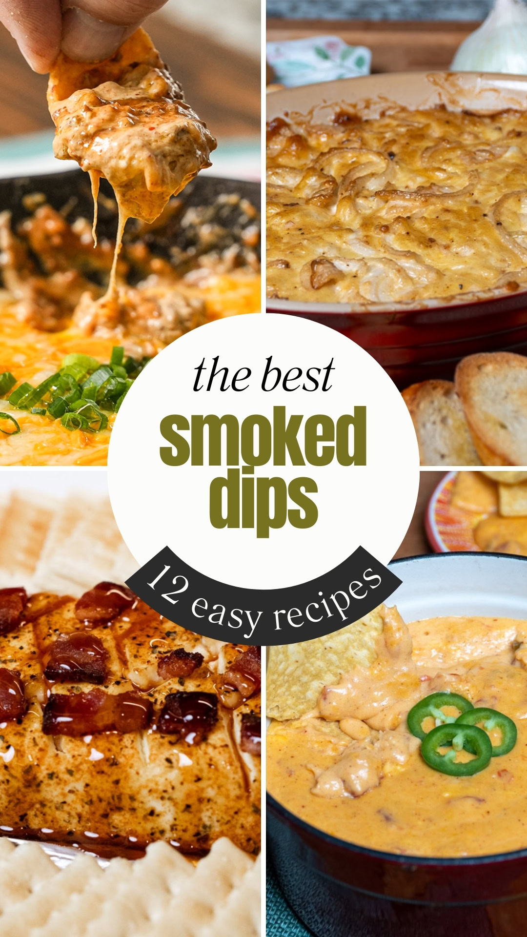 12 Smoked Dips For Your Scooping Pleasure - Smoked BBQ Source